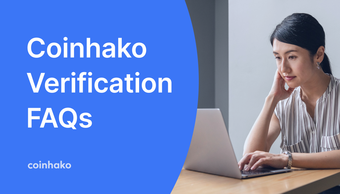 Frequently Asked Questions (FAQ) About Coinhako Verifications or KYC ...