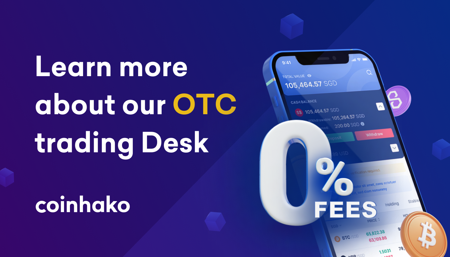 Trade crypto over-the-counter (OTC) on Coinhako with no commission fee Trade crypto over-the-counter (OTC) on Coinhako with no commission fee